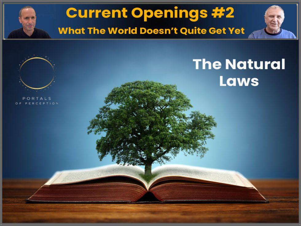 Current Openings #2: The Natural Laws
